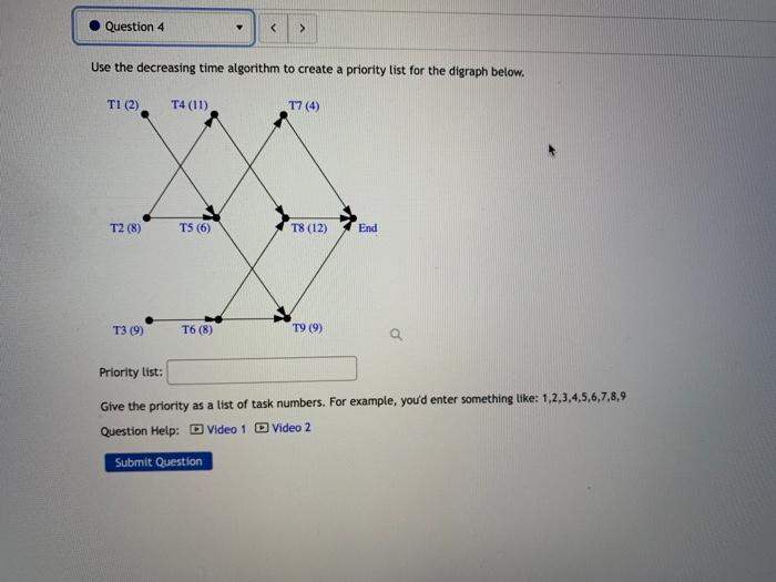Solved Question 4 Use the decreasing time algorithm to | Chegg.com
