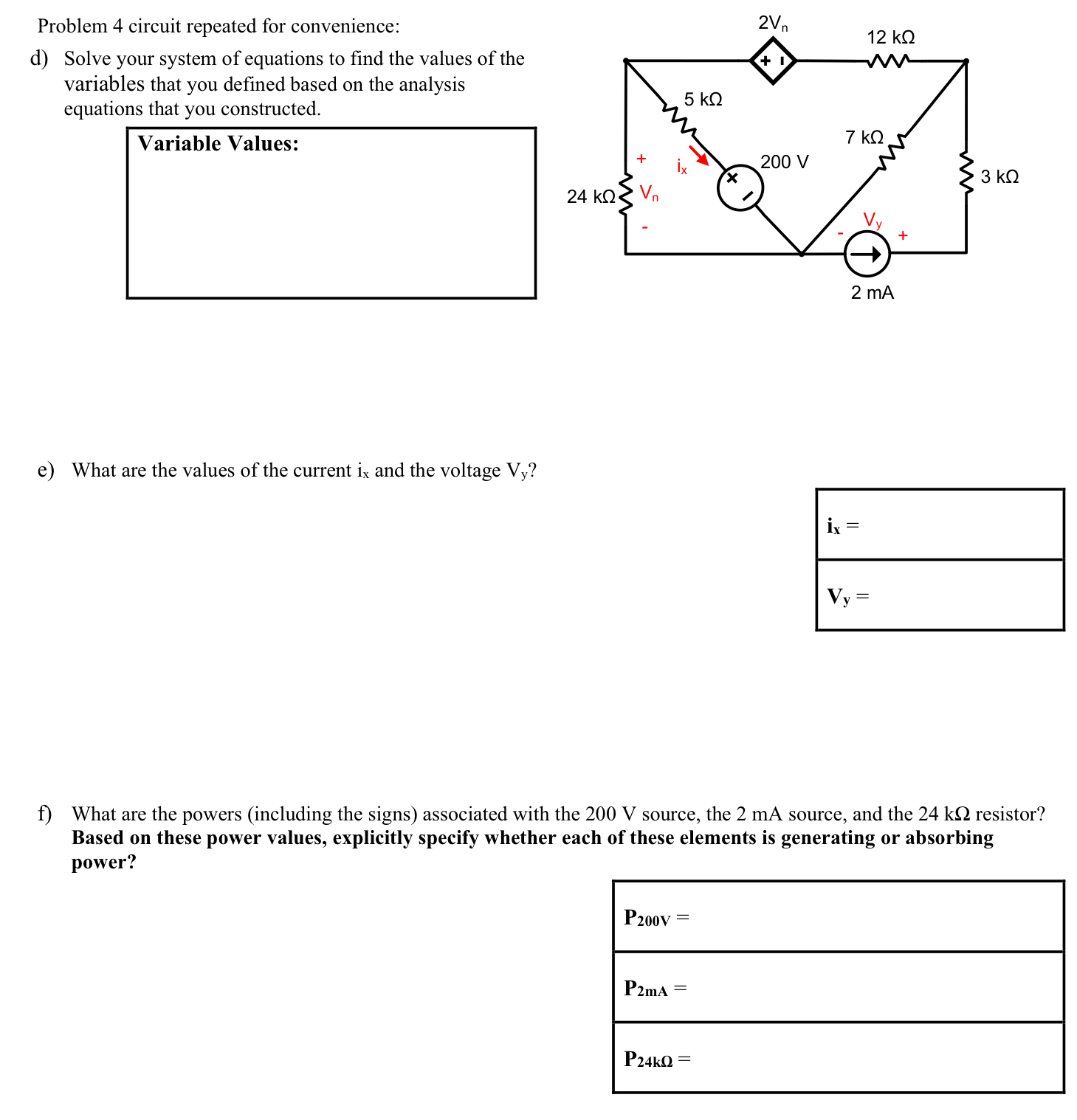 Solved Problem 4 ﻿circuit repeated for convenience: d) | Chegg.com