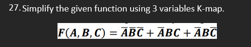Solved Simplify the given function using 3 ﻿variables | Chegg.com