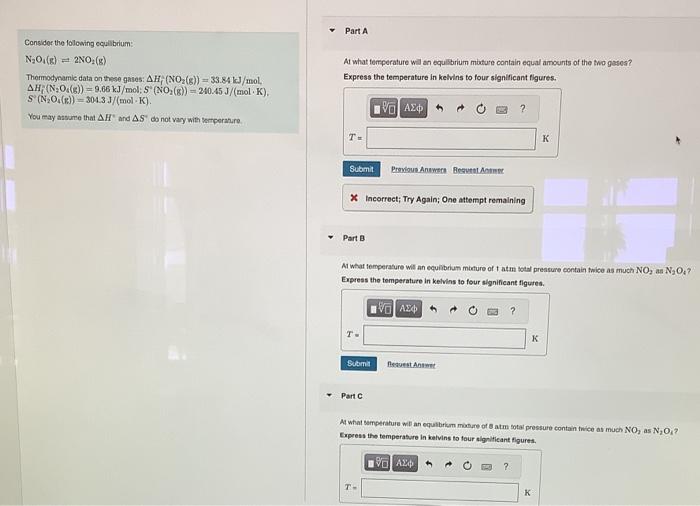 Solved Considor the folowing coull brium: N2O4( g)⇌2NO2( g) | Chegg.com