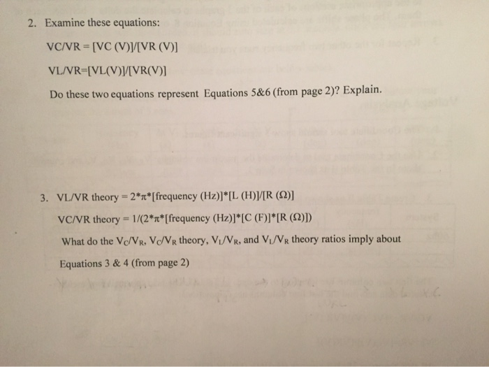 Solved 2. Examine these equations: VC/VR = [VC (V)][VR (V)] | Chegg.com