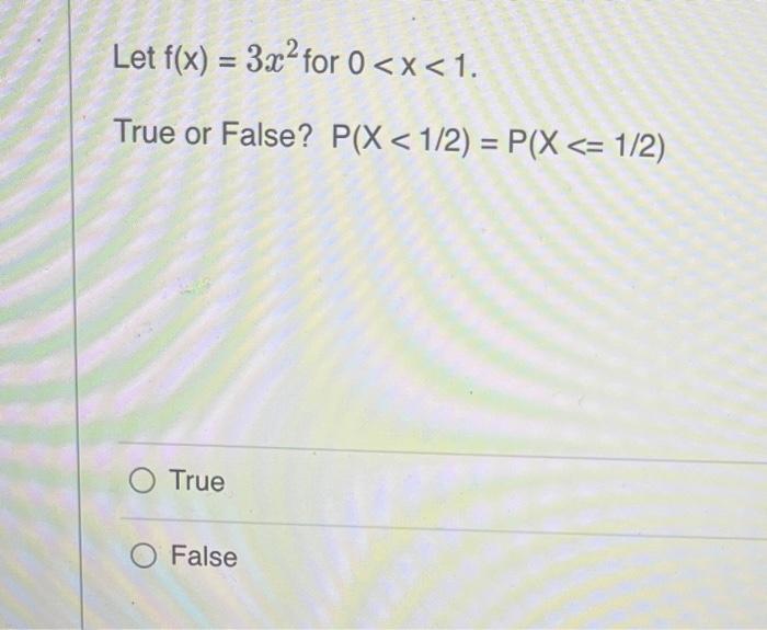 Solved Let f(x)=3x2 for 0 | Chegg.com