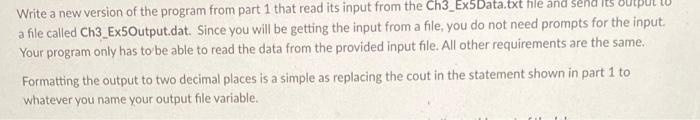 Solved Write a new version of the program from part 1 that | Chegg.com