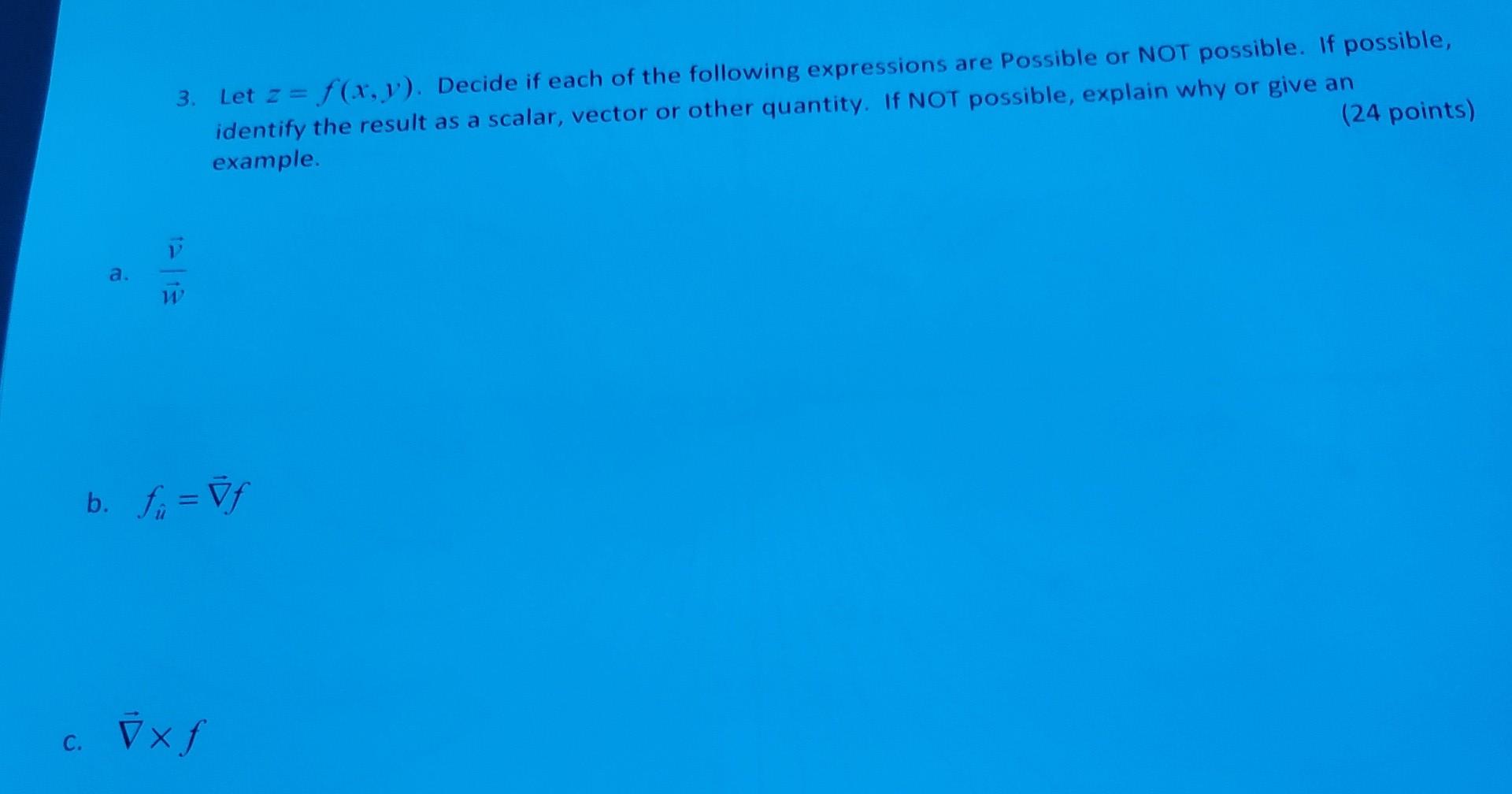 Solved 3 Let Z F X Y Decide If Each Of The Following