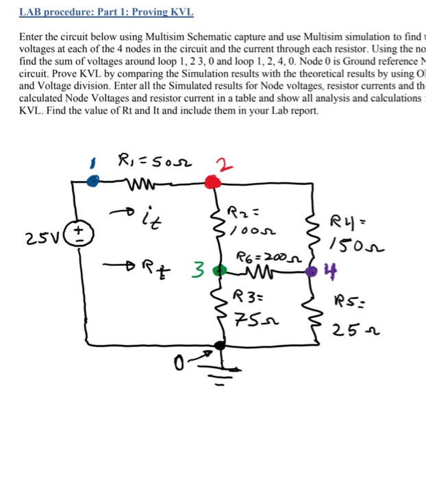 LAB procedure: Part 1: Proving KVL Enter the circuit | Chegg.com