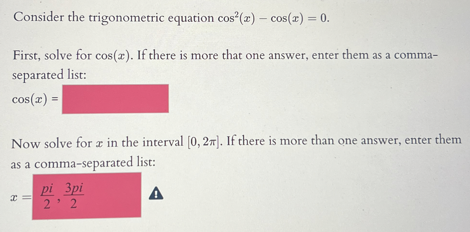 Solved Consider the trigonometric equation | Chegg.com