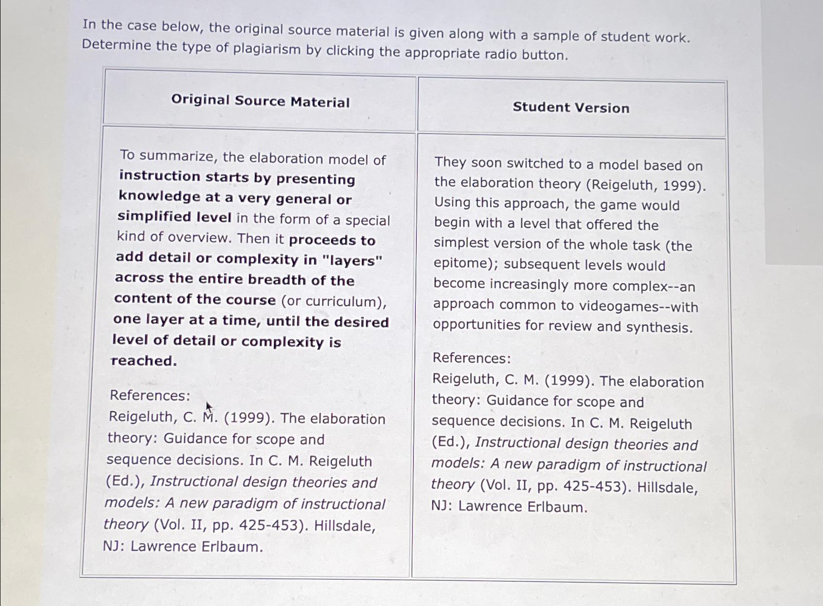 Solved In the case below, the original source material is | Chegg.com