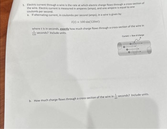 Solved 1. Electric current through a wire is the rate at | Chegg.com