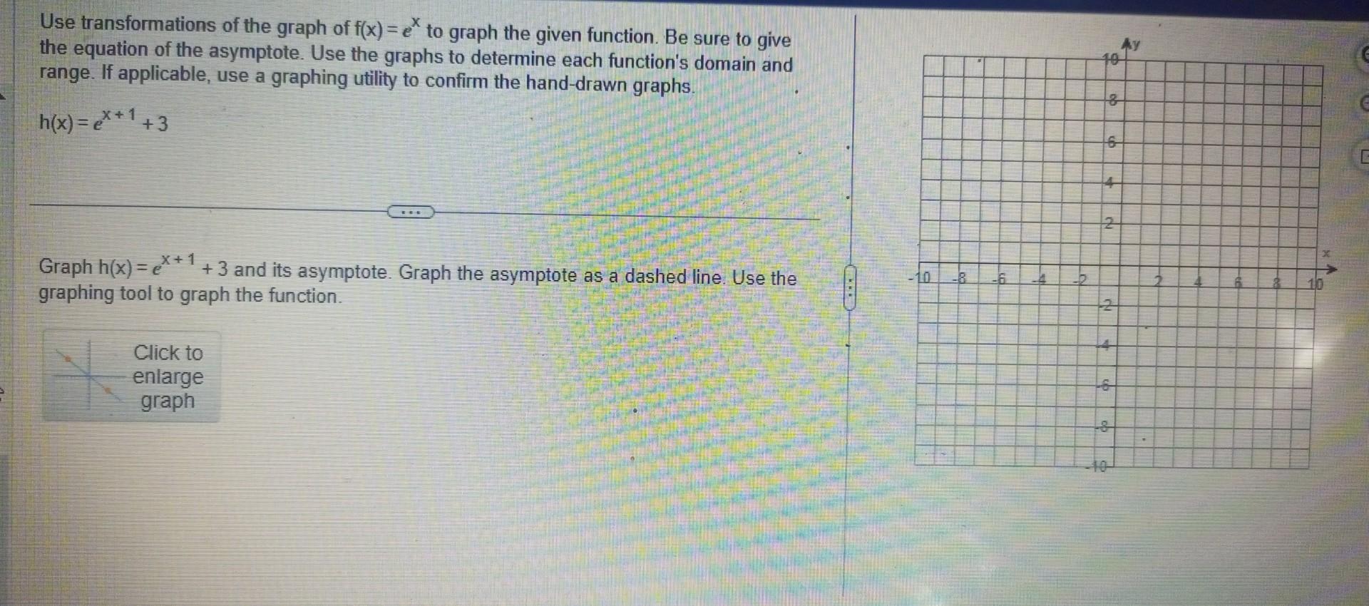 Solved Use transformations of the graph of f(x)=ex to graph | Chegg.com