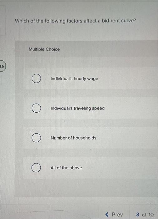 Solved Which of the following factors affect a bid-rent | Chegg.com