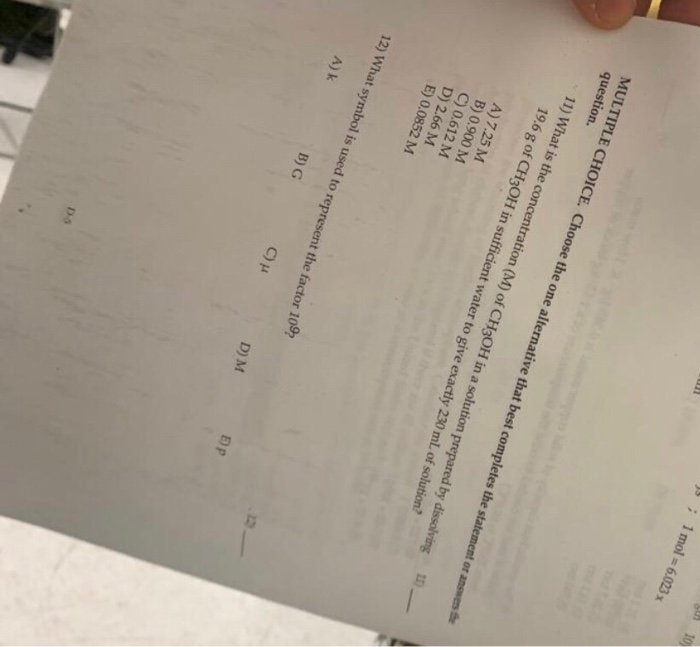 Solved 13 ; 1 mol = 6.023 oth 10 MULTIPLE CHOICE. Choose the | Chegg.com