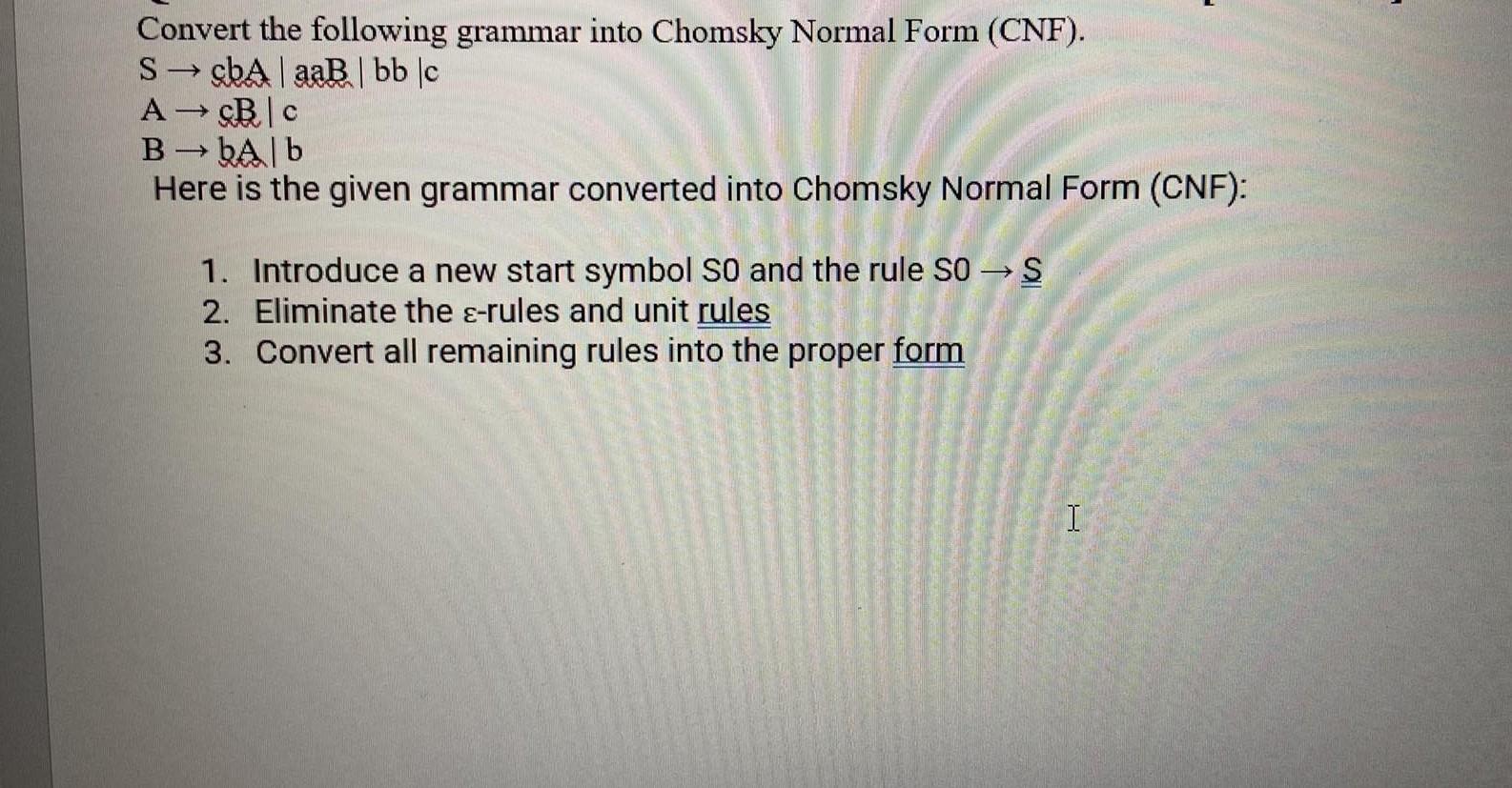 Solved Convert the following grammar into Chomsky Normal | Chegg.com