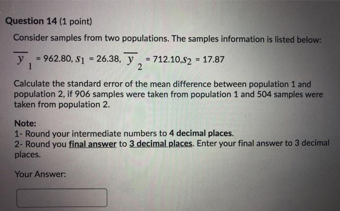 Solved Question 14 (1 point) Consider samples from two | Chegg.com