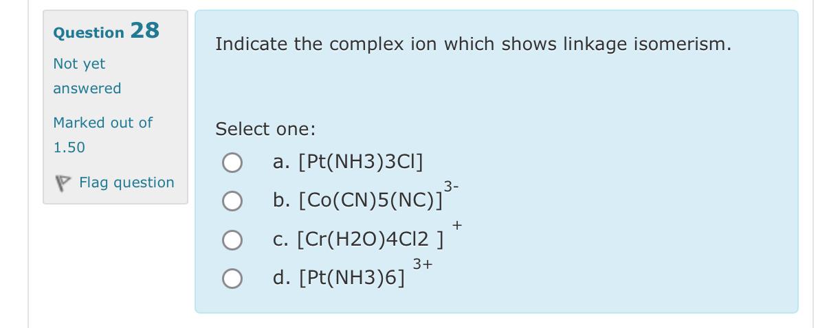 Solved Question 28Not yet answered Marked out of 1.50Flag | Chegg.com