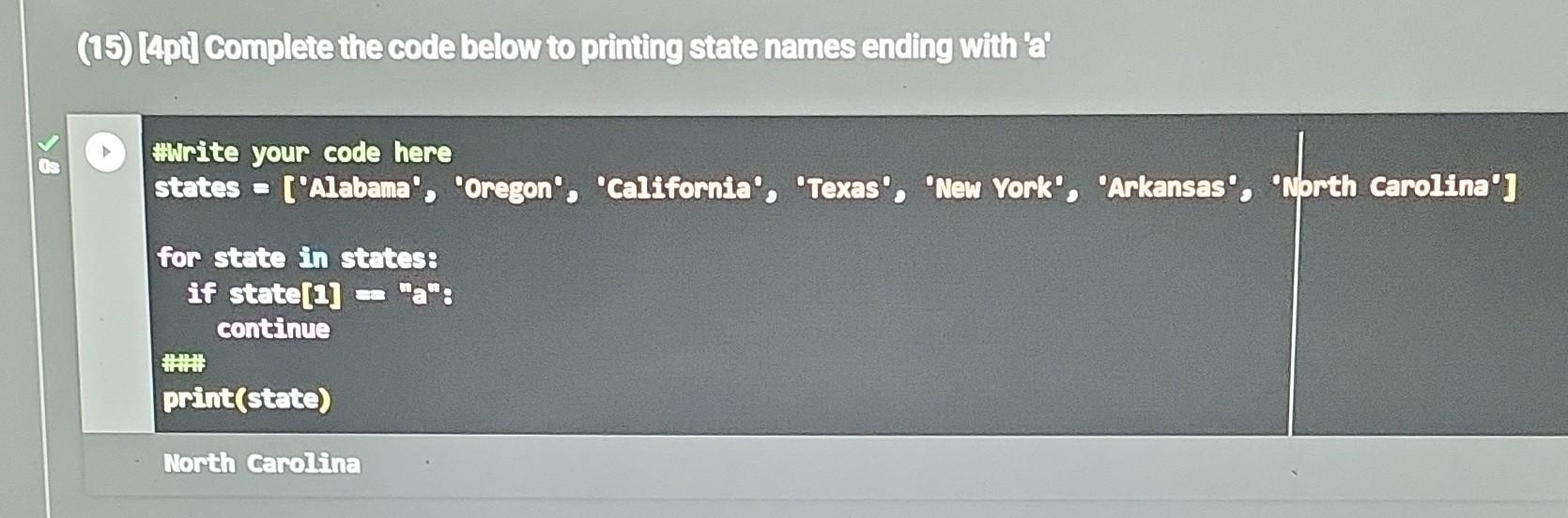 (15) [Apt] Complete the code below to printing state | Chegg.com