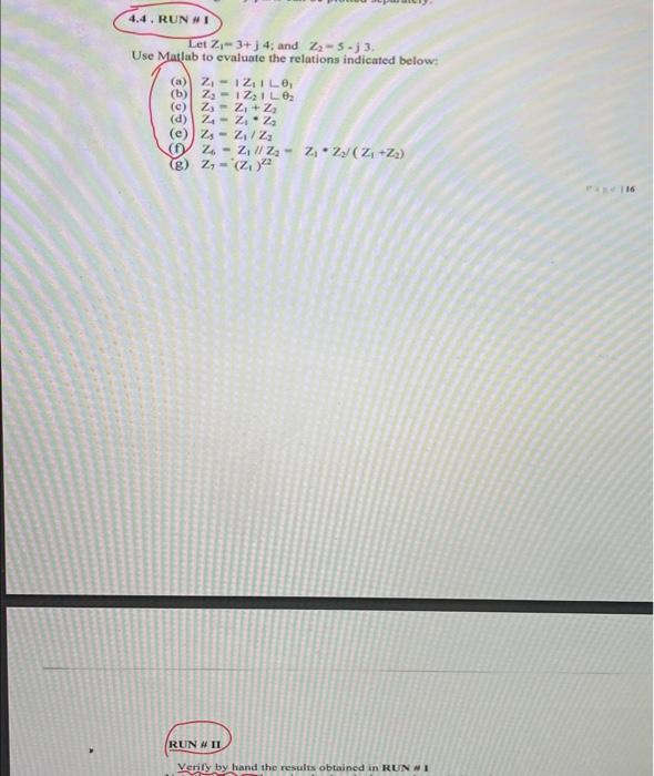 Solved 4.4. RUN HI Let Z1−3+j4; and Z2−5−j3. Use Matlab to | Chegg.com
