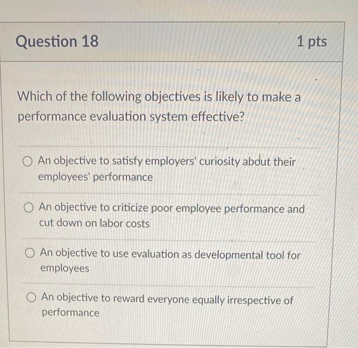 Solved Question 18 1 pts Which of the following objectives | Chegg.com