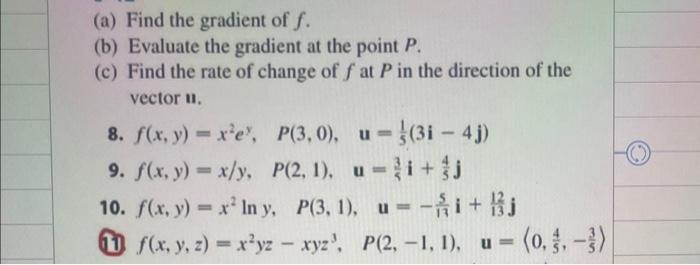 Solved (a) Find the gradient of f. (b) Evaluate the gradient | Chegg.com