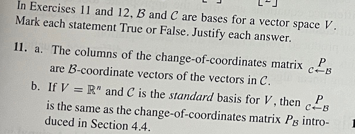 Solved In Exercises 11 ﻿and 12,B ﻿and C ﻿are bases for a | Chegg.com
