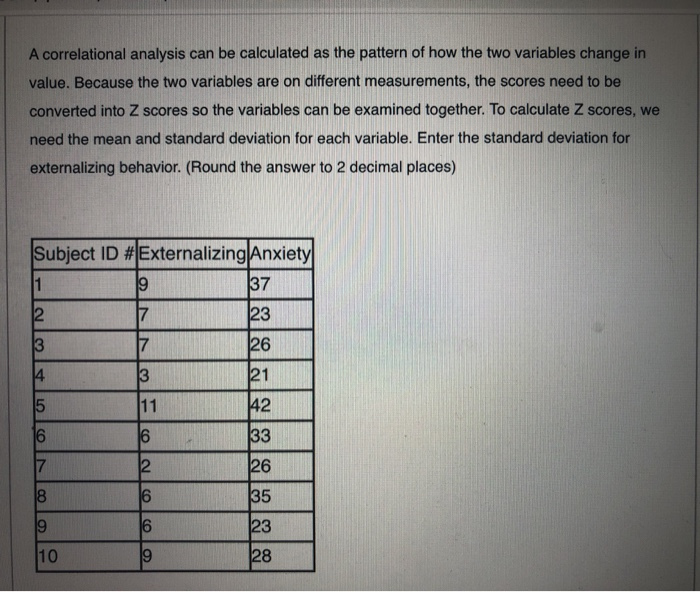 Solved A correlational analysis can be calculated as the | Chegg.com
