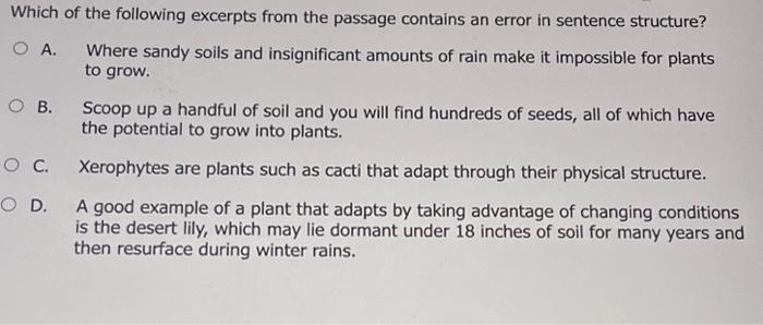 A. Where sandy soils and insignificant amounts of | Chegg.com