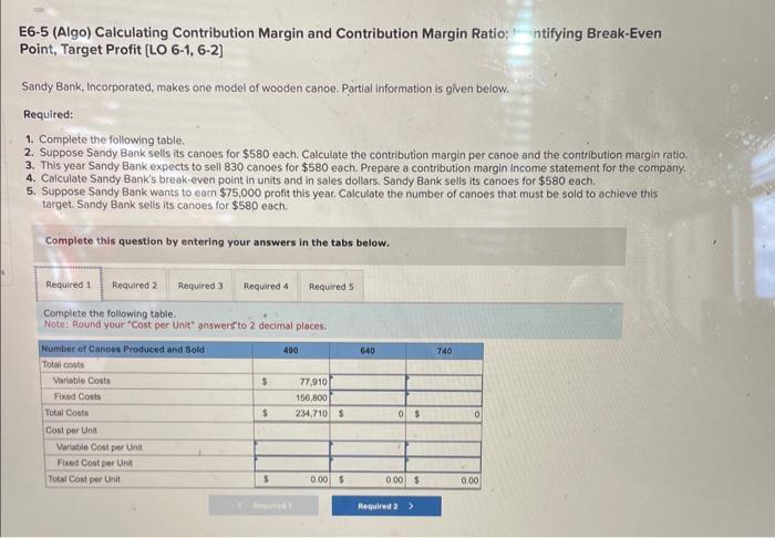 Solved E6-5 (Algo) Calculating Contribution Margin and | Chegg.com