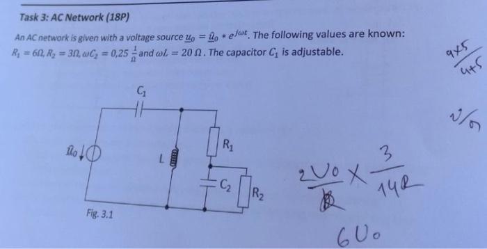 Solved Task 3: AC Network (18P) An AC network is given with | Chegg.com Solved Task 3: AC Network (18P) An AC network is given with | Chegg.com