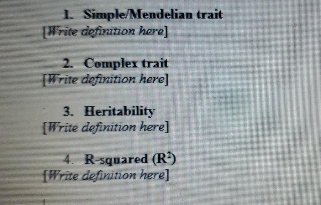 Solved 1. Simple Mendelian trait [Write definition here) 2. | Chegg.com
