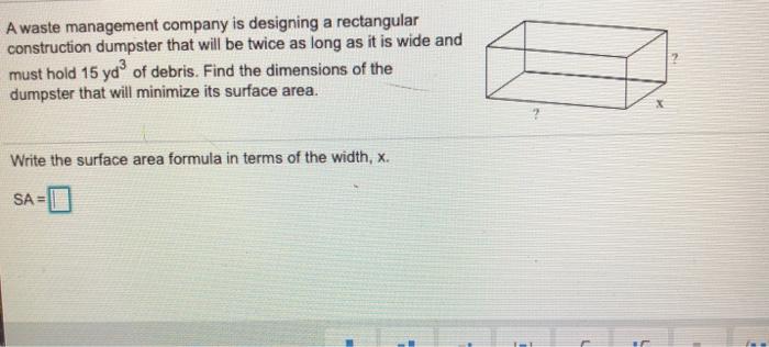 Solved A waste management company is designing a rectangular | Chegg.com
