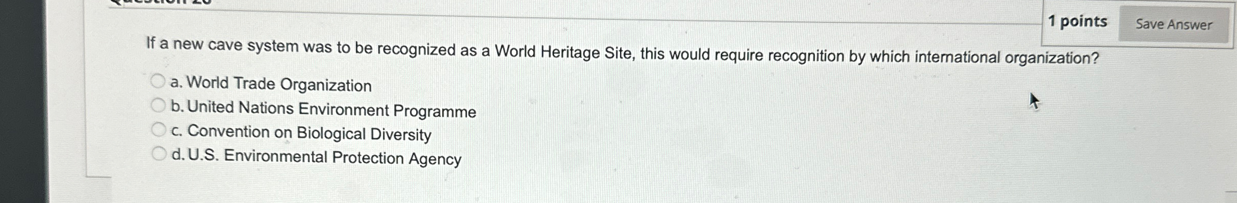 Solved 1 ﻿pointsIf a new cave system was to be recognized as | Chegg.com