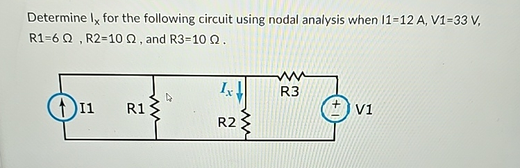Solved Determine Ix ﻿for the following circuit using nodal | Chegg.com