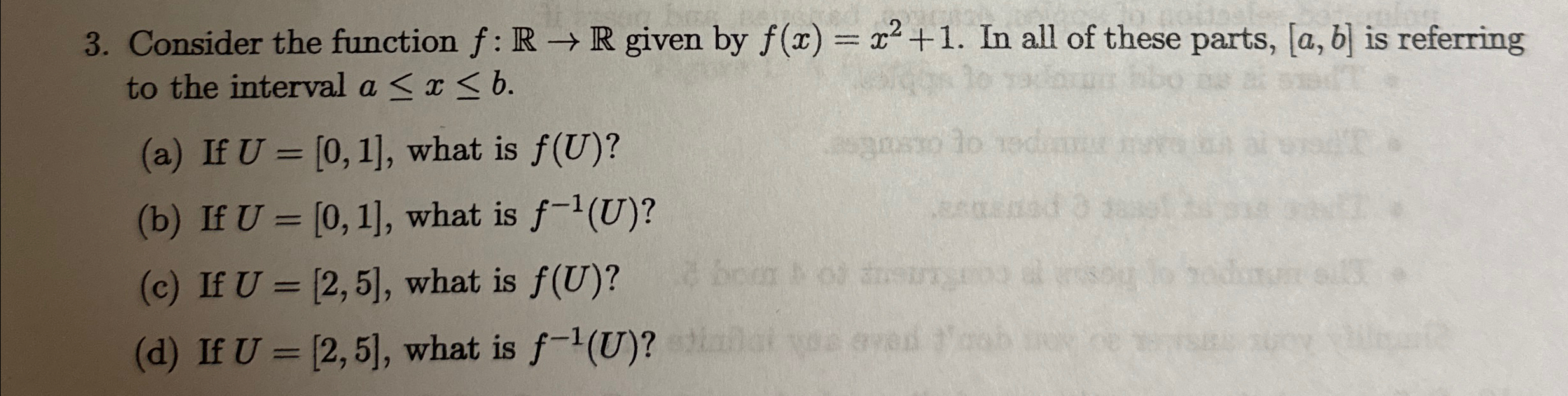 Solved Consider the function f:R→R ﻿given by f(x)=x2+1. ﻿In | Chegg.com
