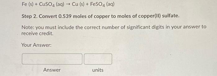 Solved Fe (s) + CuSO4 (aq) + Cu (s) + FeSO4 (aq) Step 2. | Chegg.com