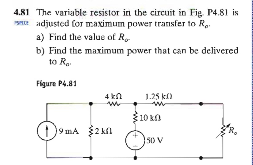 Solved 4.81 ﻿The variable resistor in the circuit in Fig. | Chegg.com