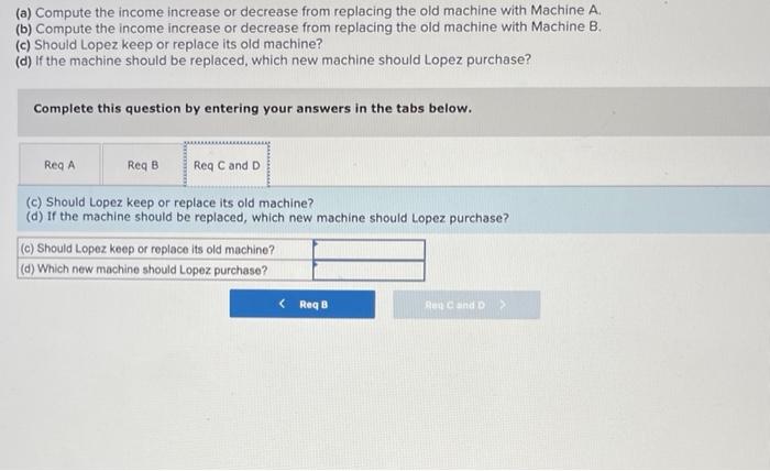 (a) Compute the income increase or decrease from | Chegg.com