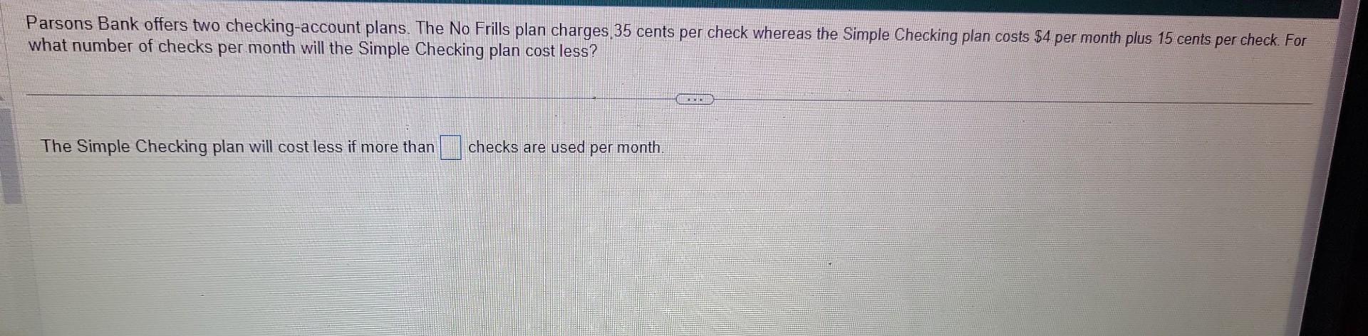 Solved Parsons Bank offers two checking-account plans. The | Chegg.com