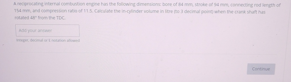 Solved A reciprocating internal combustion engine has the | Chegg.com
