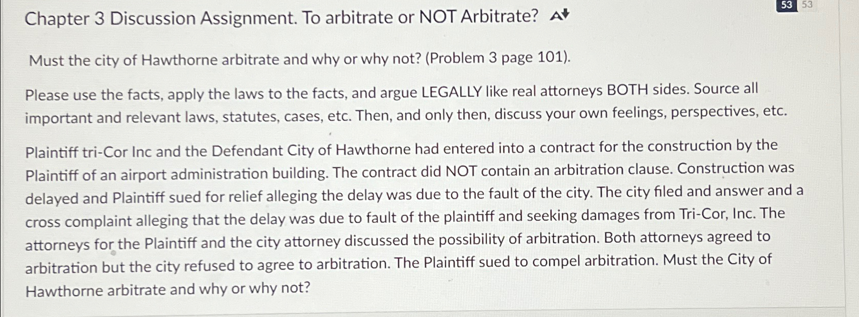 Solved Chapter 3 ﻿Discussion Assignment. To arbitrate or NOT | Chegg.com