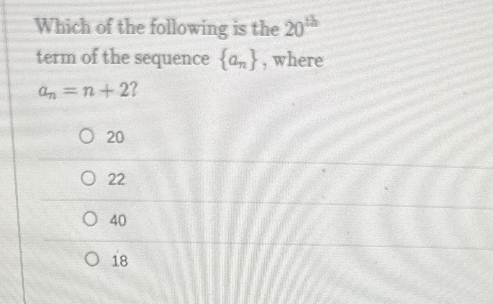 Solved Which of the following is the 20th ﻿term of the | Chegg.com