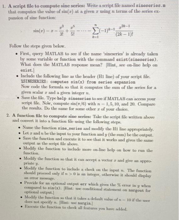 Solved 1 A Script File To Compute Sine Series Write A
