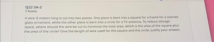 Solved Q22 SA-2 7 Points A wire 4 meters long is cut into | Chegg.com