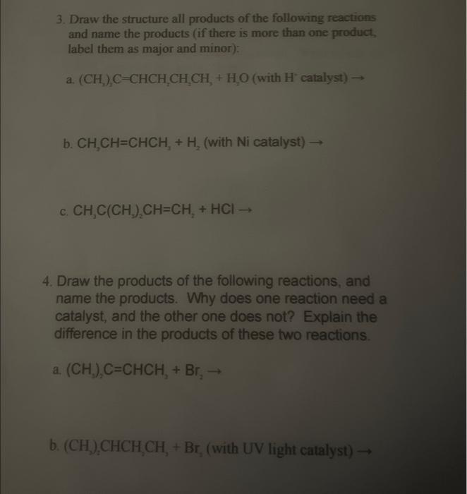 Solved 3. Draw the structure all products of the following | Chegg.com