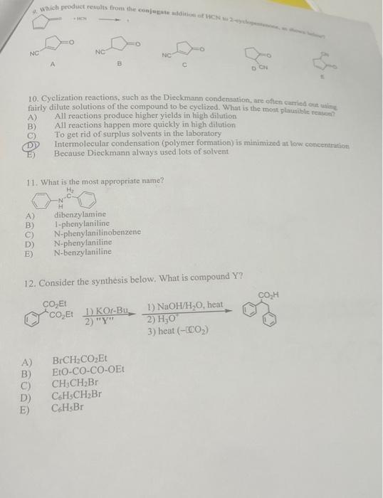 Solved A B C. 10. Cyclization reactions, such as the | Chegg.com