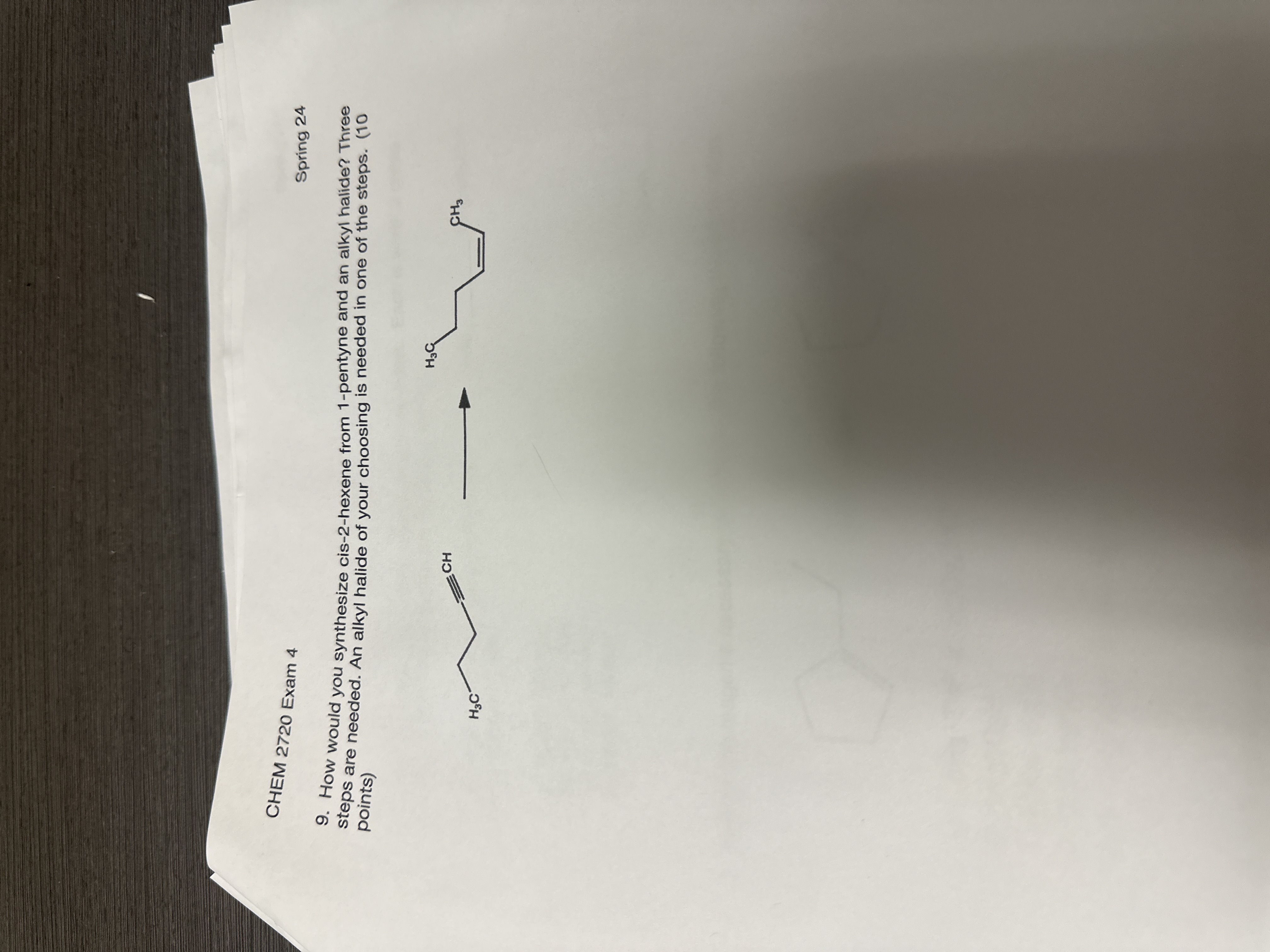 Solved would you synthesize -2-hexene from 1-pentyne and an | Chegg.com
