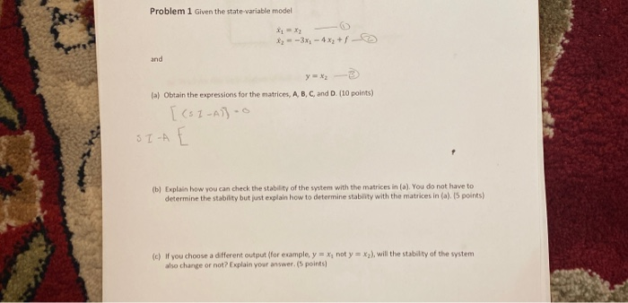 Solved Problem 1 Given the state variable model and y la) | Chegg.com