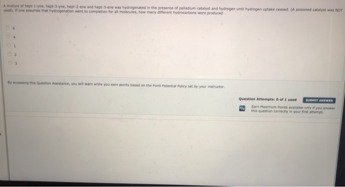 Solved A mixture of hept-lyne, hept-3-yne, hept-2-ene and | Chegg.com
