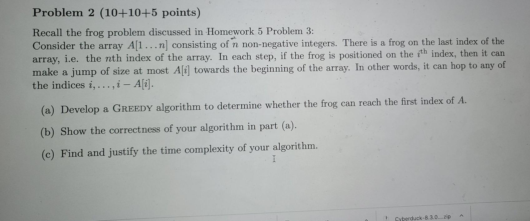 Solved Problem 2 (10+10+5 points) Recall the frog problem | Chegg.com
