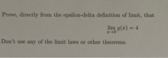 Prove, directly from the epsilon-delta definition of | Chegg.com