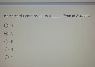 Solved Mastercard Commissions is a ﻿Type of Account.HASGT | Chegg.com