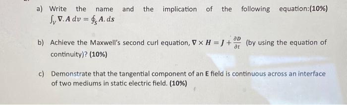 Solved a) Write the name and the implication of the | Chegg.com